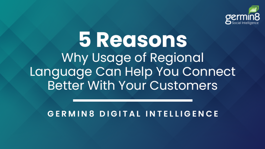 5 Reasons Why Usage of Regional Language Can Help You Connect Better ...