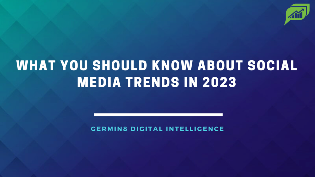 What You Should Know About Social Media Trends in 2023